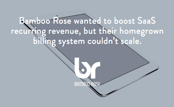Bamboo Rose Case Study - Zuora