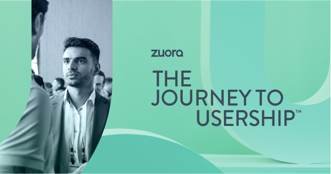 Journey to Usership On Demand | Product Roadmap: Zuora Central Platform