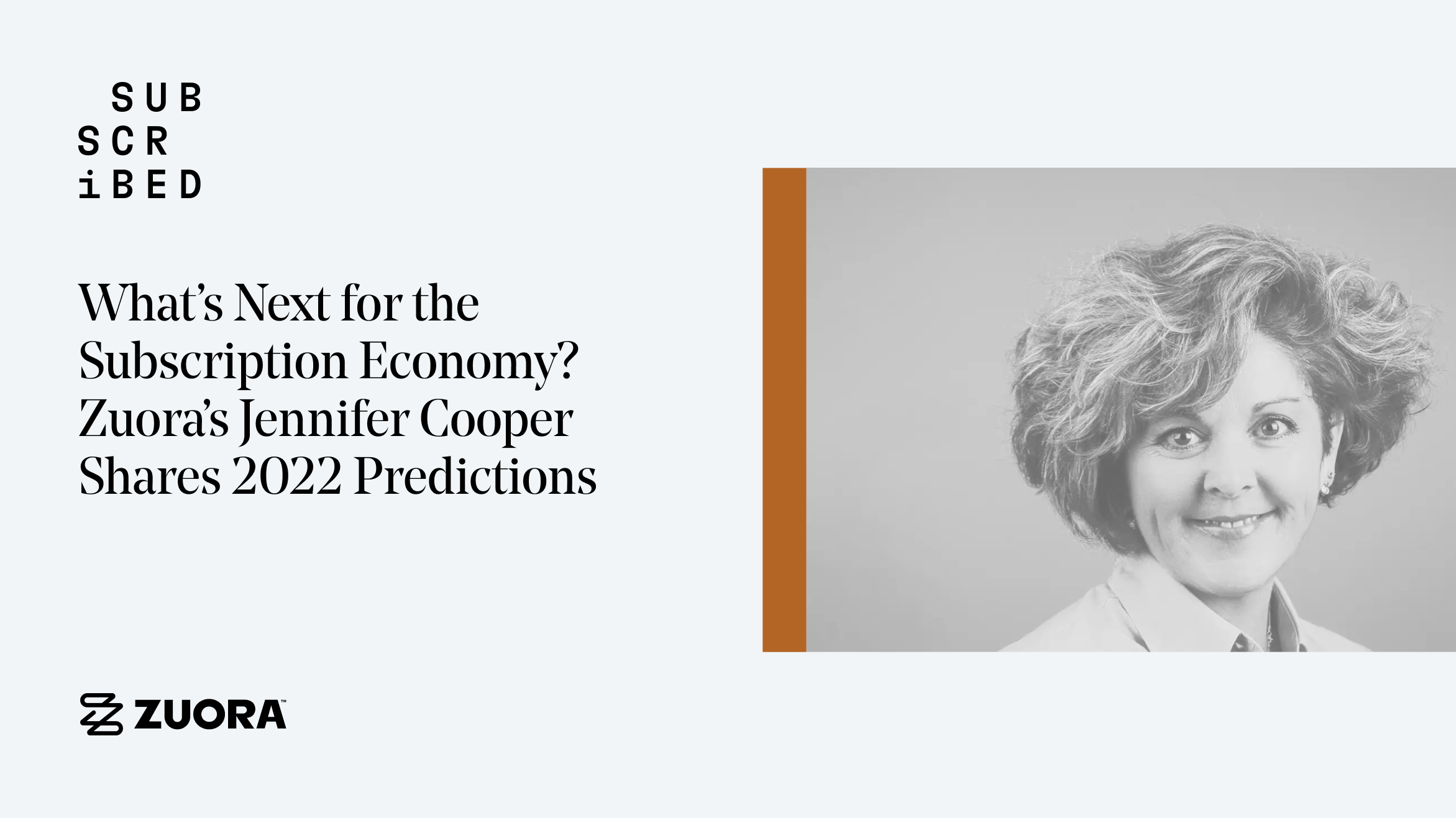 What’s Next for the Subscription Economy? Zuora’s Jennifer Cooper ...