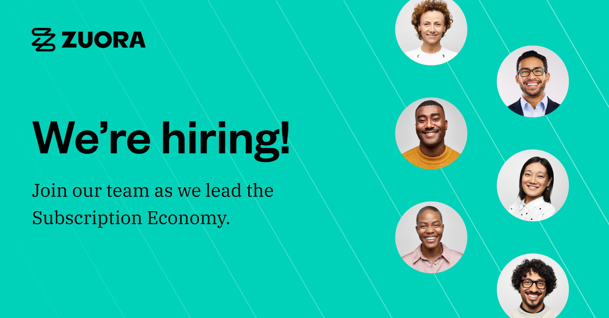 Learn more about Zuora Career Opportunities | Zuora
