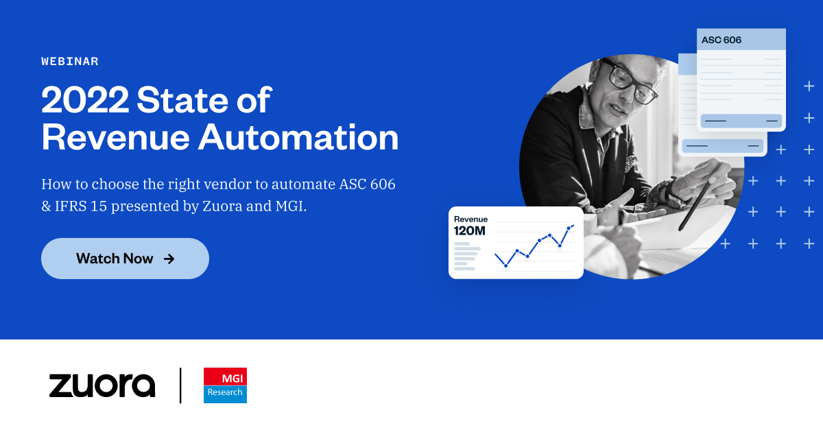How to choose the Right Vendor to Automate ASC 606 IFRS 15 (CPE available) - Zuora