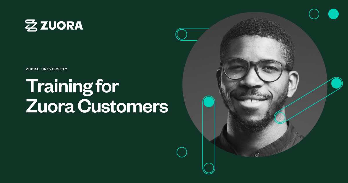 Training for Zuora Customers | Zuora