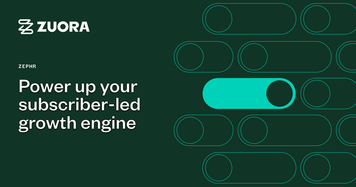 Power up your subscriber-led growth engine - Zuora