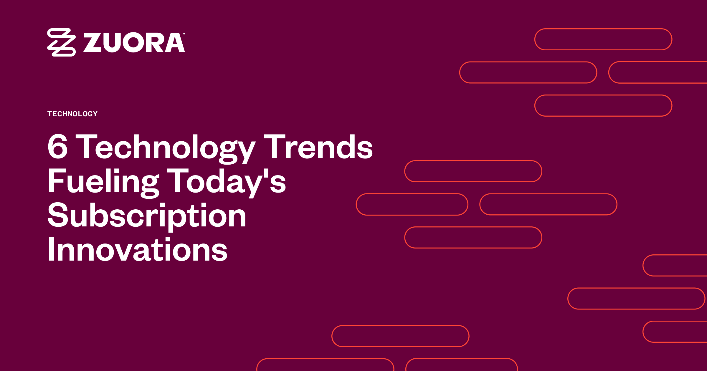 6 Technology Trends Fueling Today's Subscription Innovations - Zuora