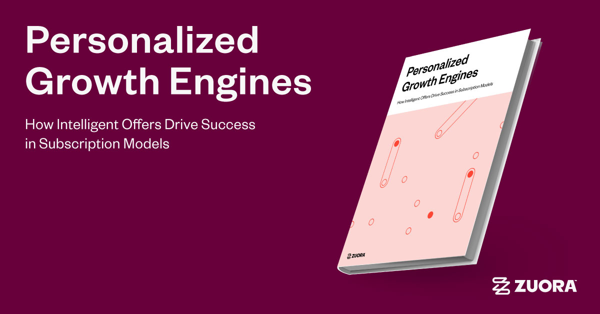 Personalized Growth Engines - Zuora