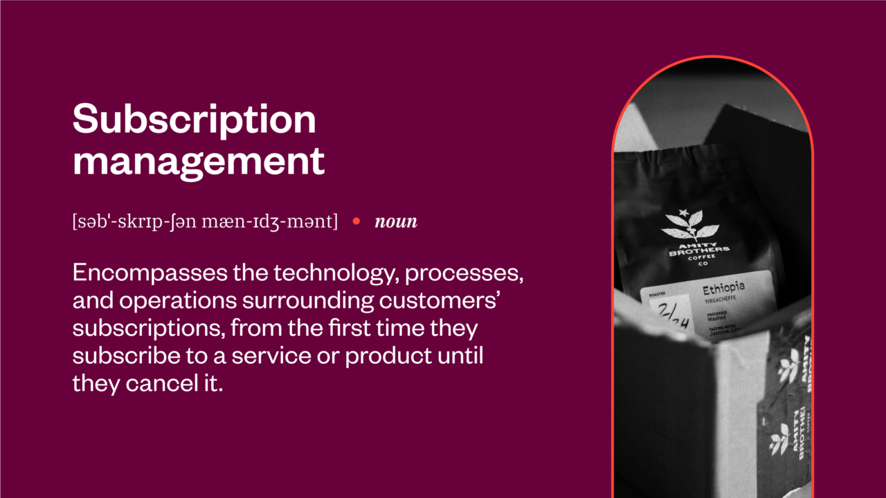 Subscription management: Definition, process, tools - Zuora