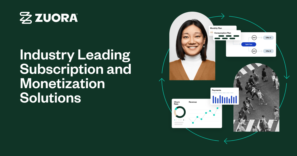 Industry Leading Subscription and Monetization Solutions - Zuora