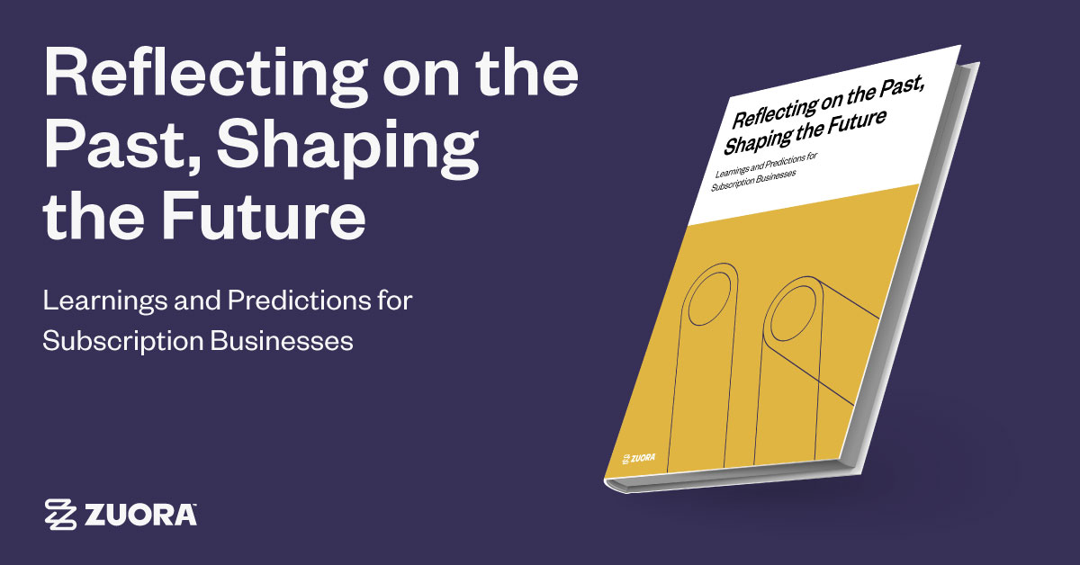 Reflecting on the Past, Shaping the Future - Zuora