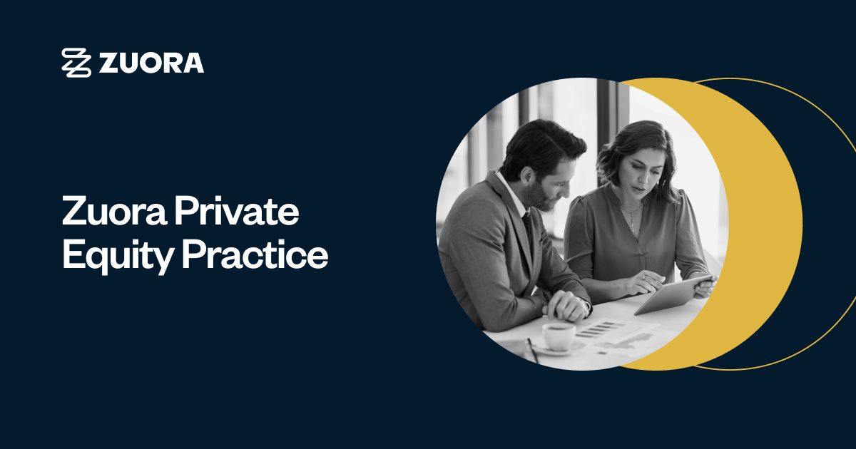 Zuora Private Equity Practice
