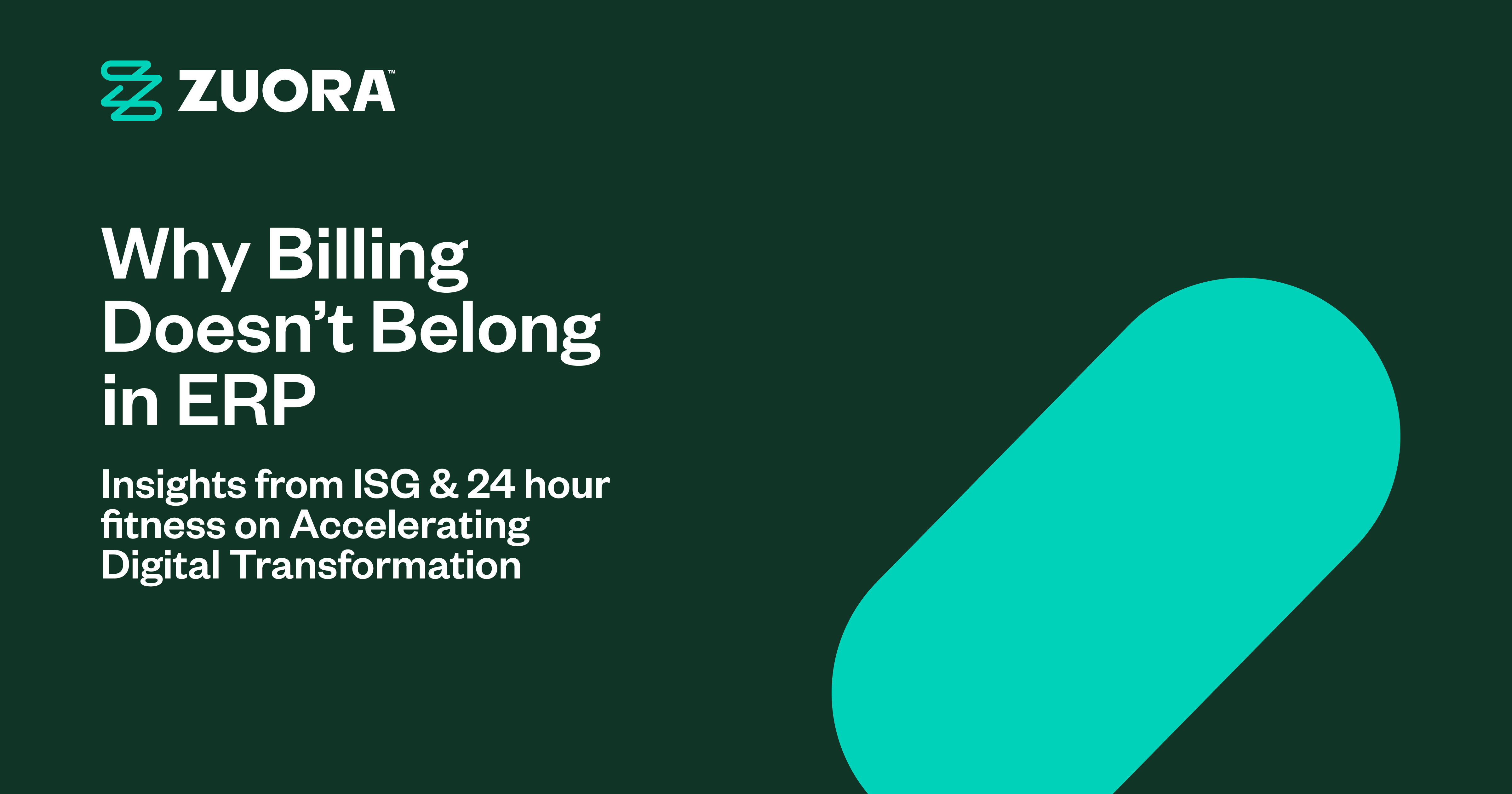 Why Billing Doesn’t Belong in ERP: Insights from ISG & 24 Hour Fitness on Accelerating Digital ...