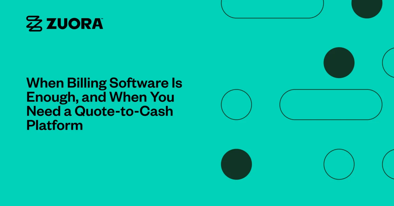 When Billing Software Is Enough, And When You Need A Quote-to-Cash ...