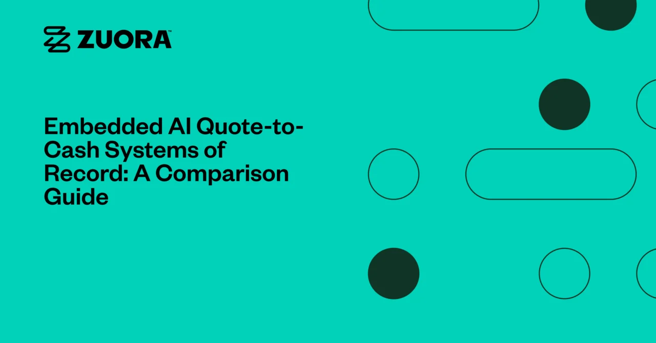 Embedded AI Quote-to-Cash Systems Of Record: A Comparison Guide - Zuora